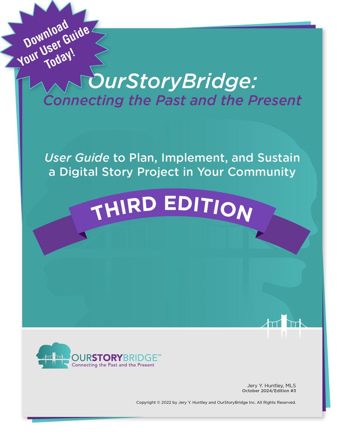 Our StoryBridge User Guide - Our Story Bridge