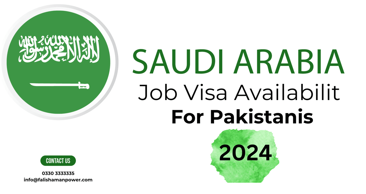 Saudi Arabia Job Visa Availability for Pakistanis