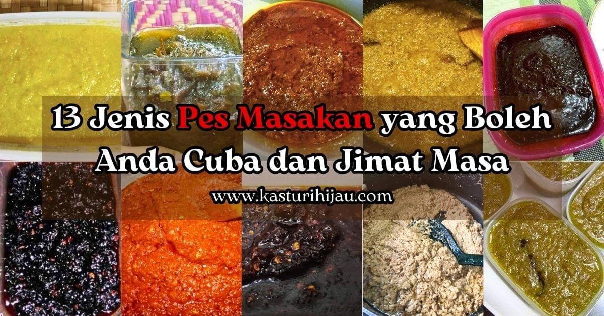 13 Jenis Pes Masakan yang Boleh Anda Cuba dan Jimat Mas...