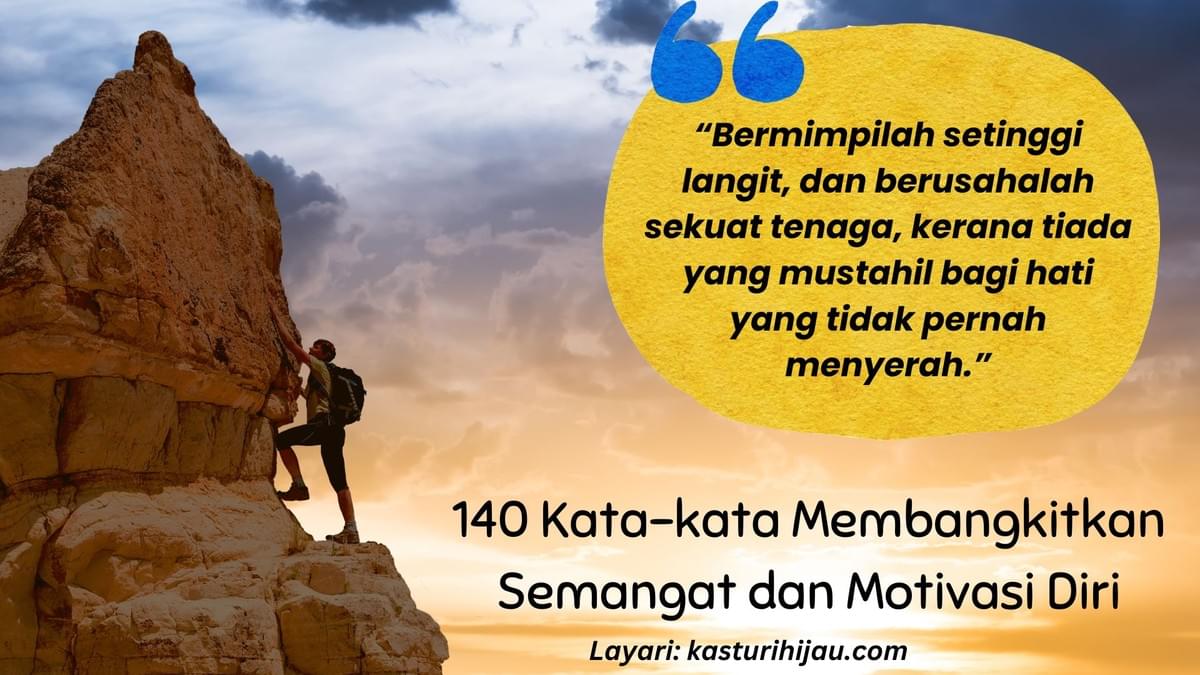 140 Kata-kata Membangkitkan Semangat dan Motivasi Diri ...