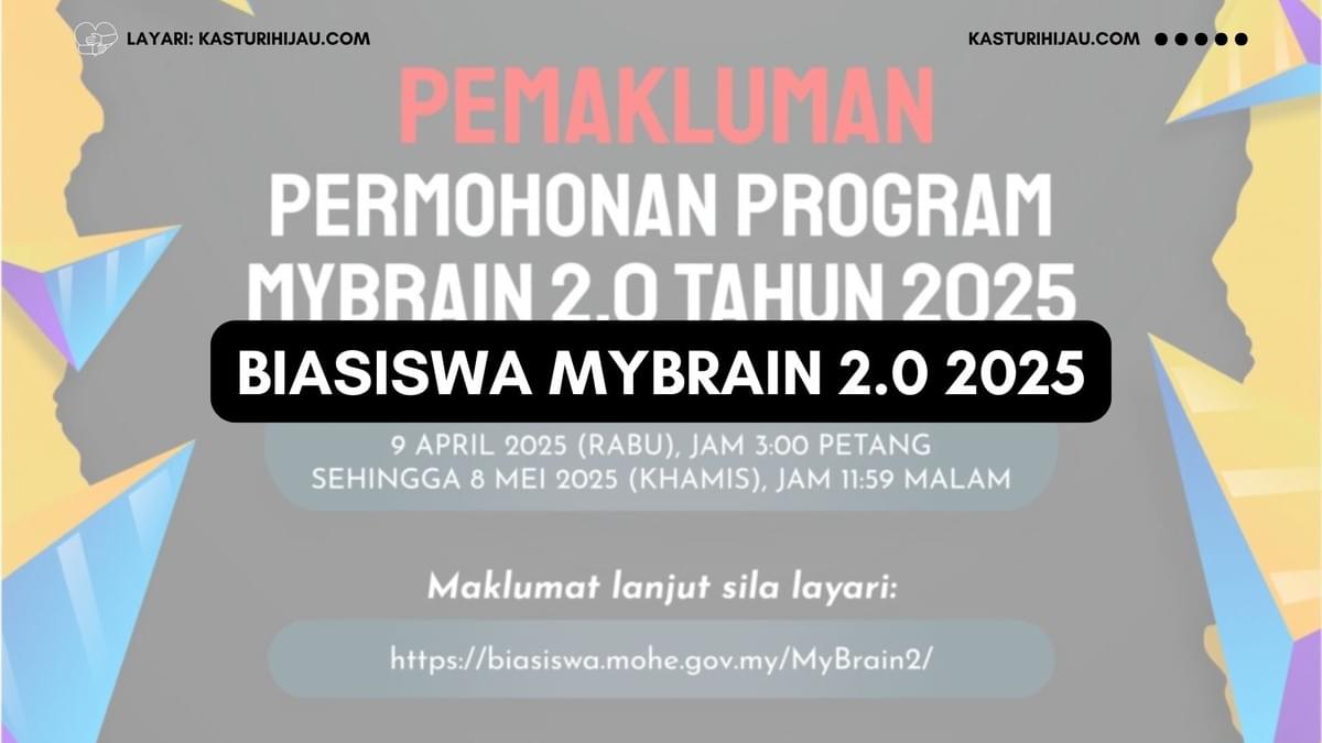 Permohonan Program Penajaan MyBrain 2.0 Tahun 2025 - BI...