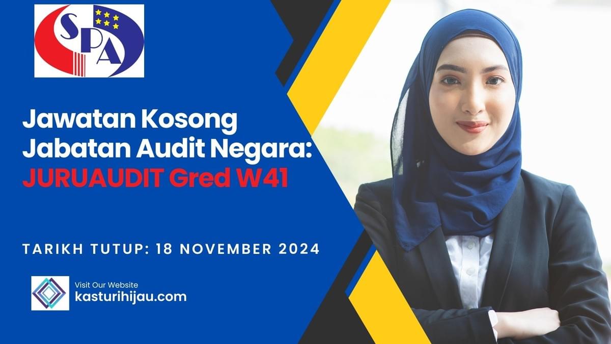 Jawatan Kosong di Jabatan Audit Negara: Juruaudit Gred ...