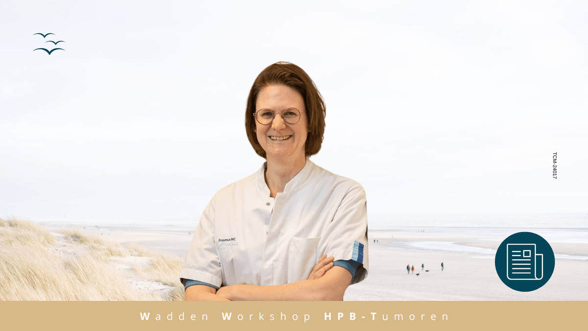 Workshop HPB oncologie; Laatste inzichten en handvatte...