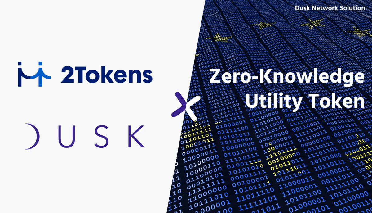 2Tokens and Dusk Network create TWO token for education...