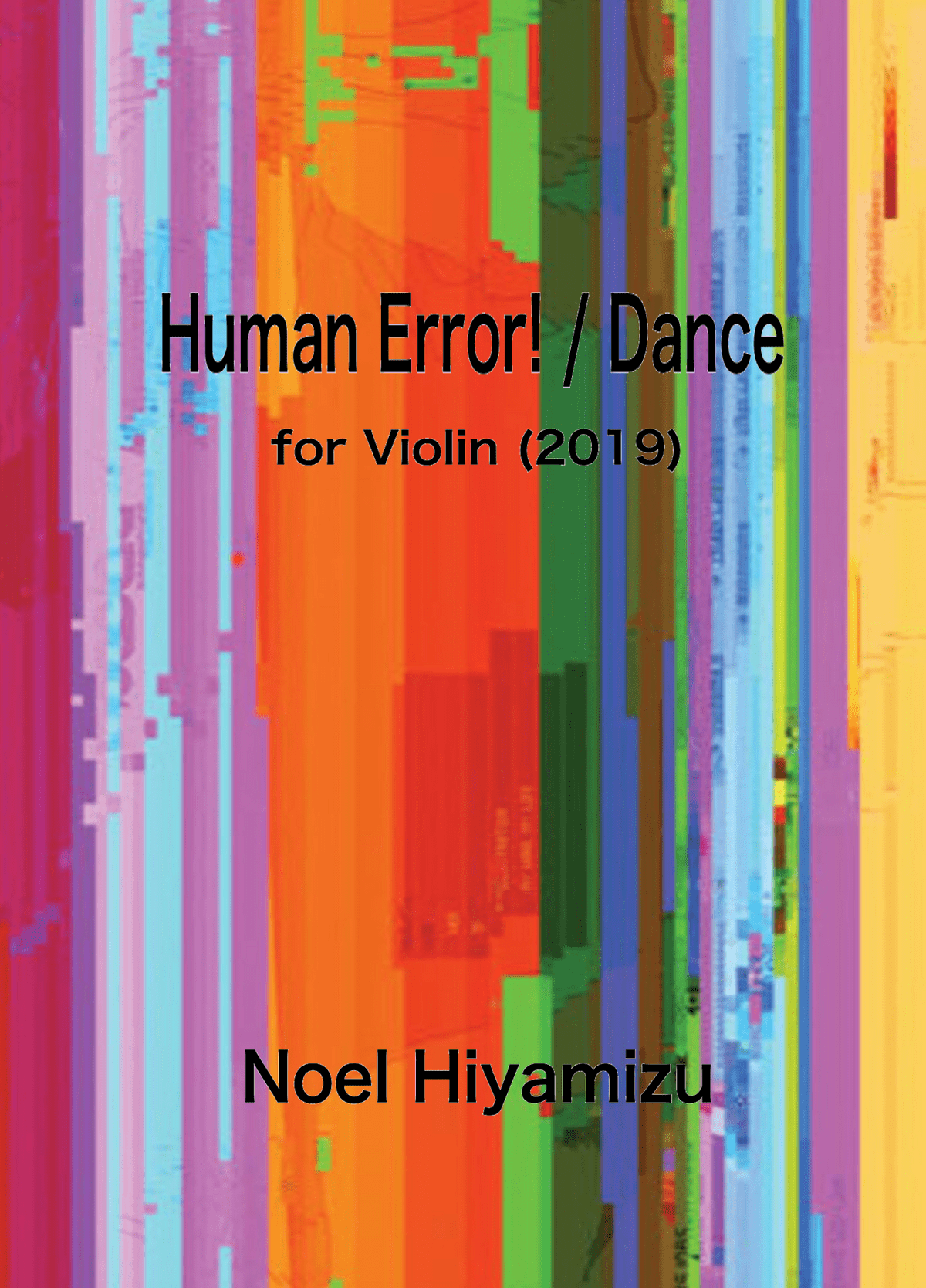 Human Error! / Dance for Violin (2019) - Solo