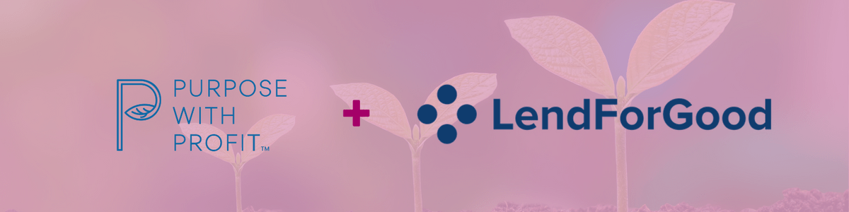 Crowd Lending Can Accelerate the Growth of Your Purpose...