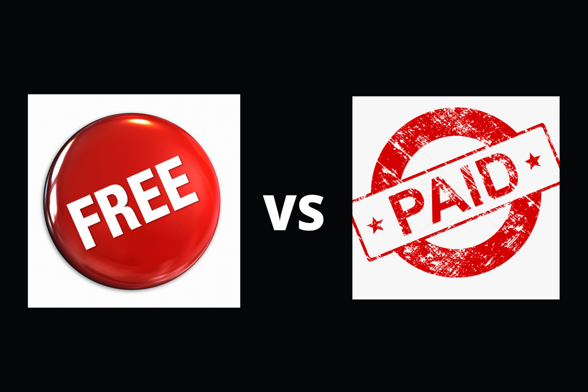PAID vs FREE - The Good, Bad and Ugly