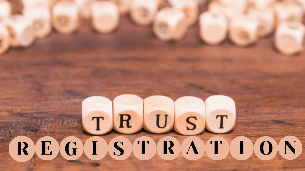 How to get Trust Registration? - Trust Registration