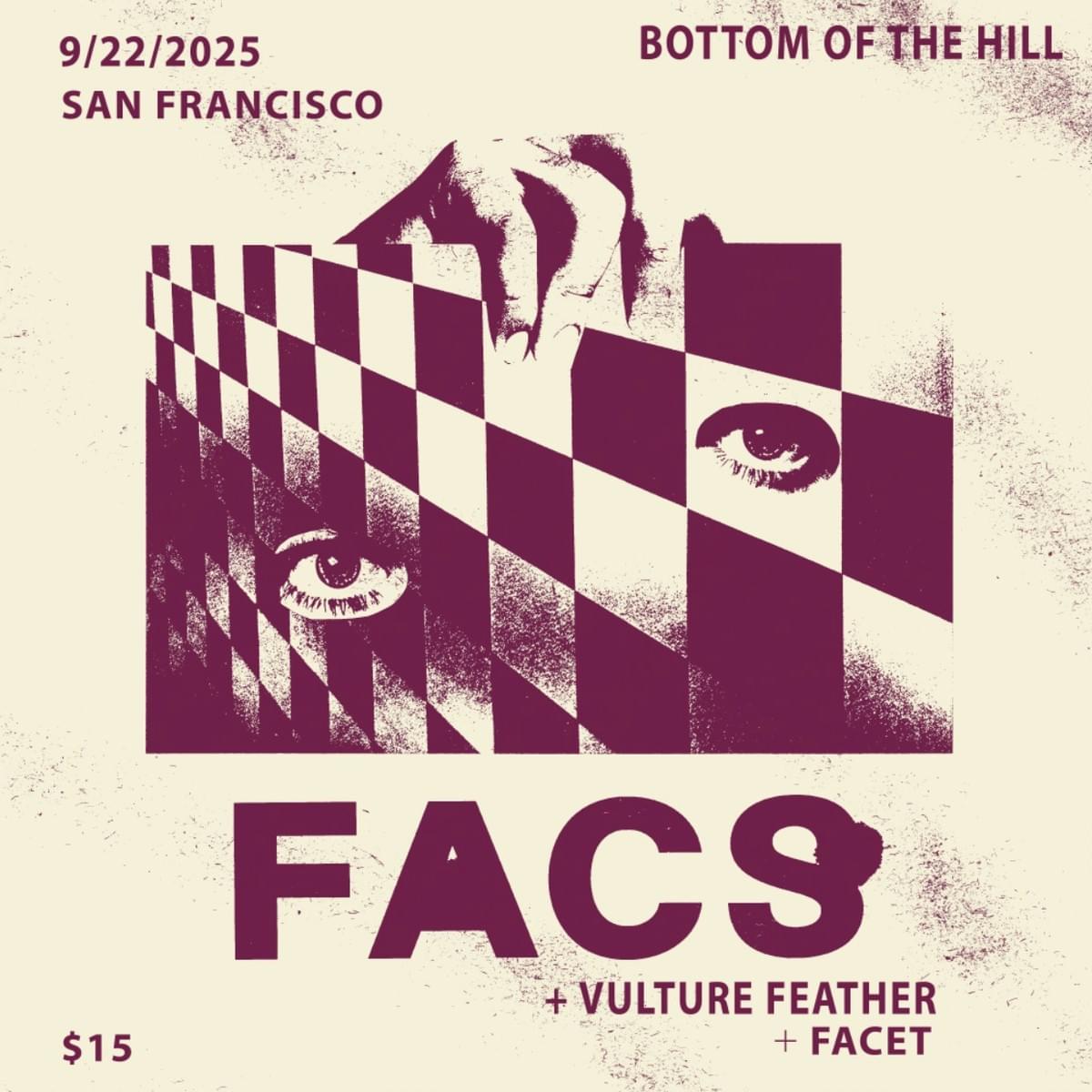 Droning post-punk band FACS headlines the Bottom of the...