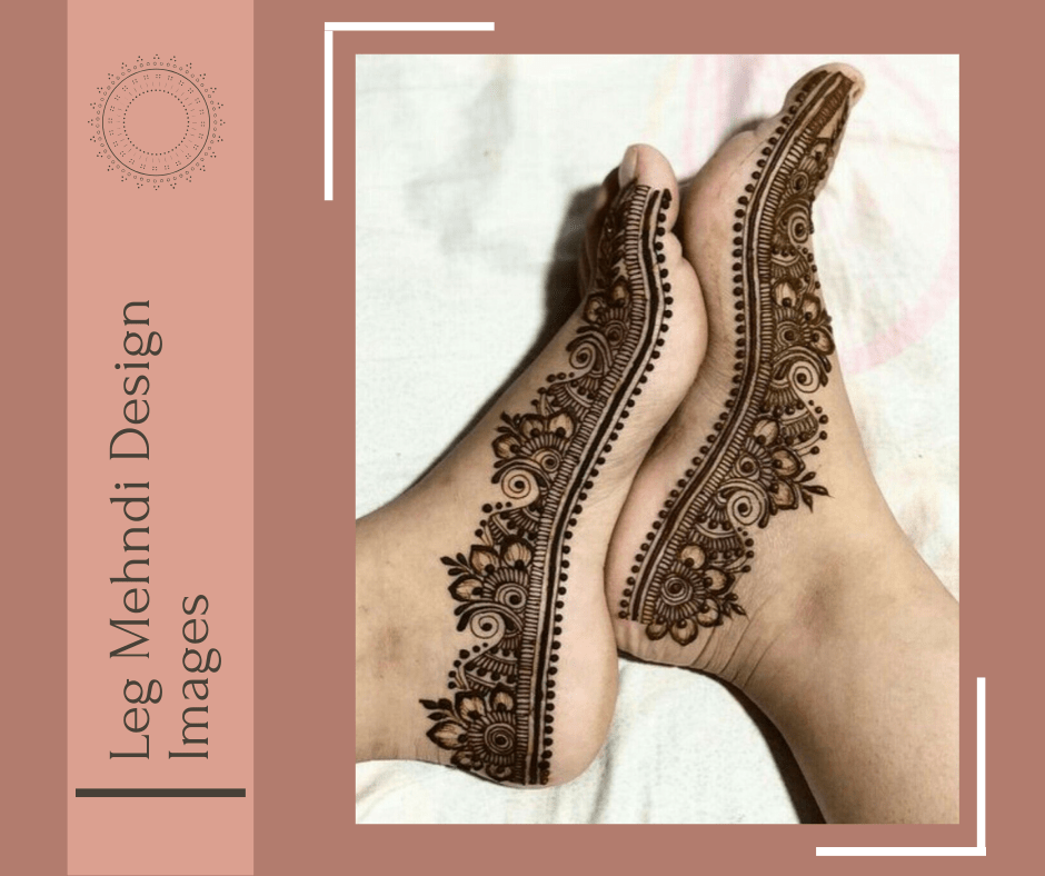 Top 20+ Foot Mehndi Design Simple - Leg Mehndi Leg Mehn...