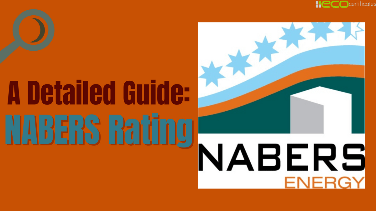 A Detailed Guide: NABERS Rating - NABERS Rating