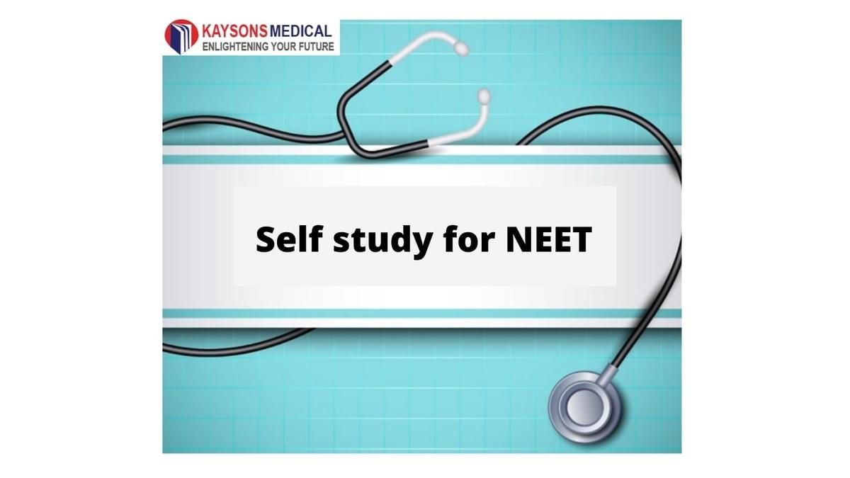 Self Study for NEET