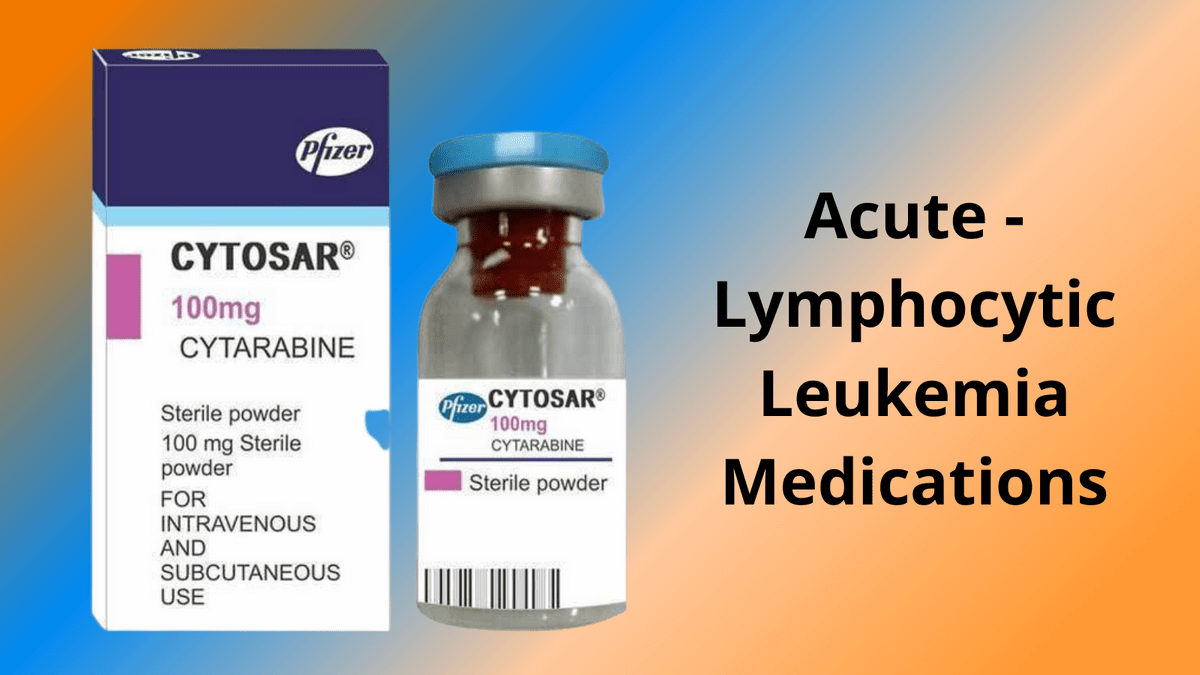 A Quick Guide on Cytarabine Injection - cytarabine cyto...