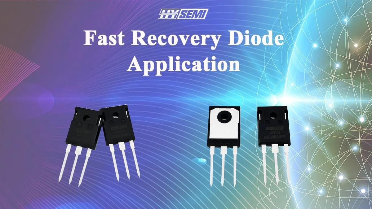 The Role of Fast Recovery Diode Applications in High-Fr...