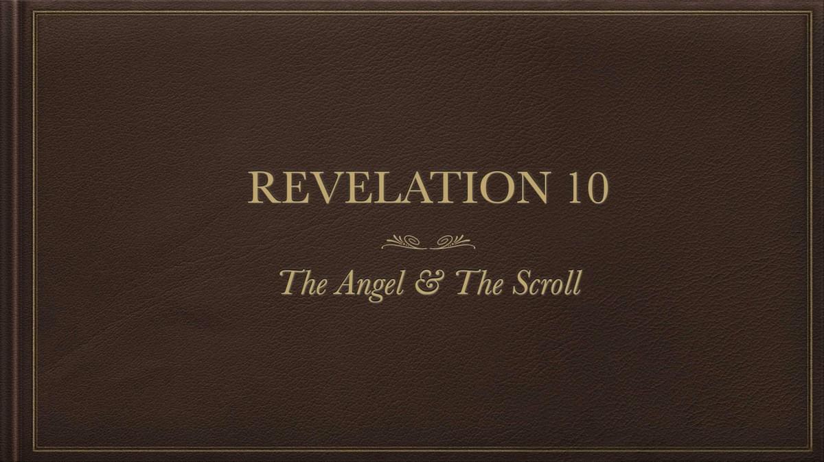 Revelation 10 - Sermons Revelation