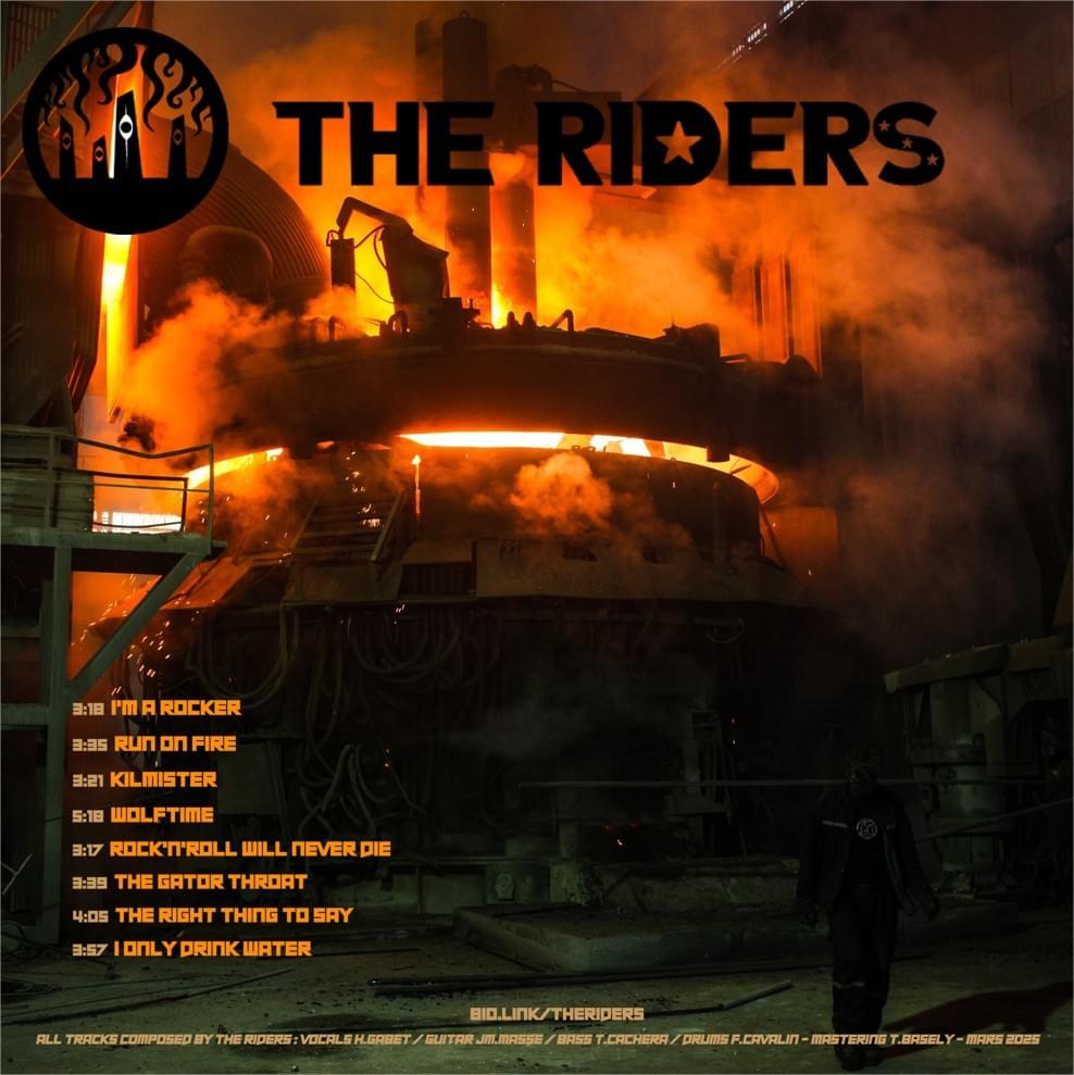 THE RIDERS High Energy Rock'n'Roll New Album "RUN ON FIRE" - Ulule