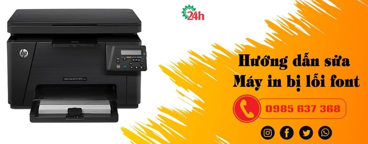 MÁY IN BỊ LỖI FONT