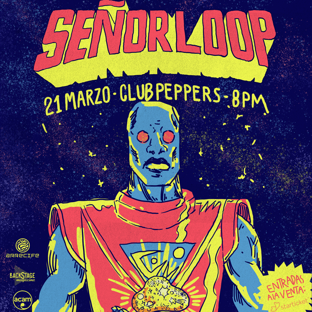 Señor Loop Regresa a Costa Rica con un Show Inédito en ...