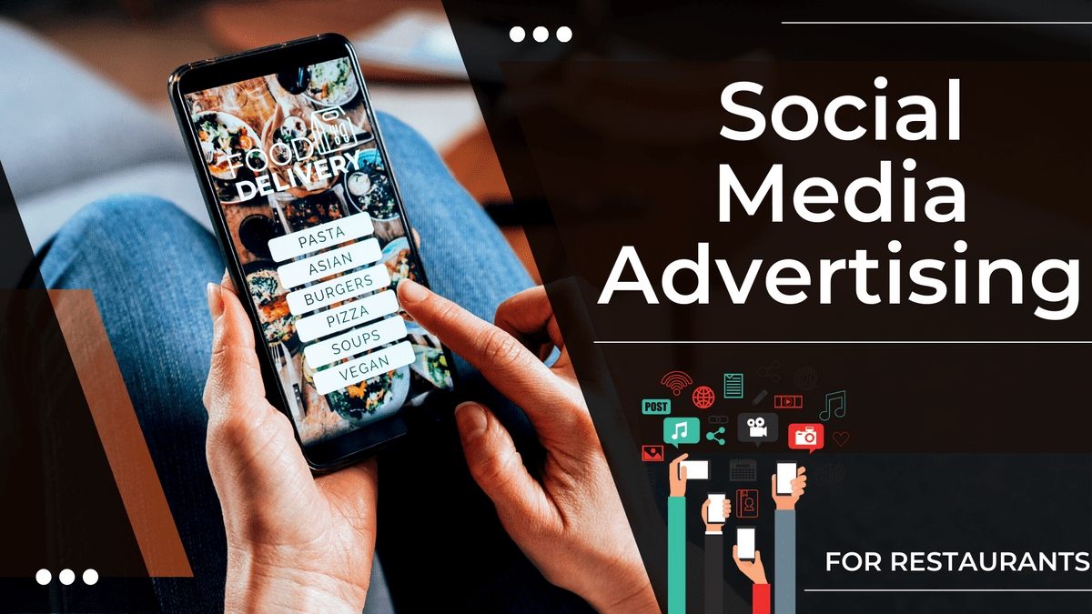 Social Media Advertising Ideas For Restaurants - Social...
