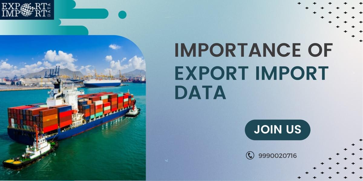 Importance of export import data - Export Import Data I...