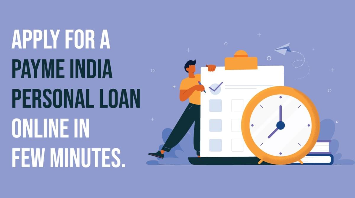 Apply for a PayMe India Personal Loan Online in Few Min...