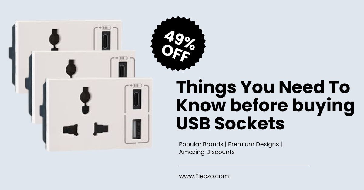 Things You Need To Know before buying USB Sockets