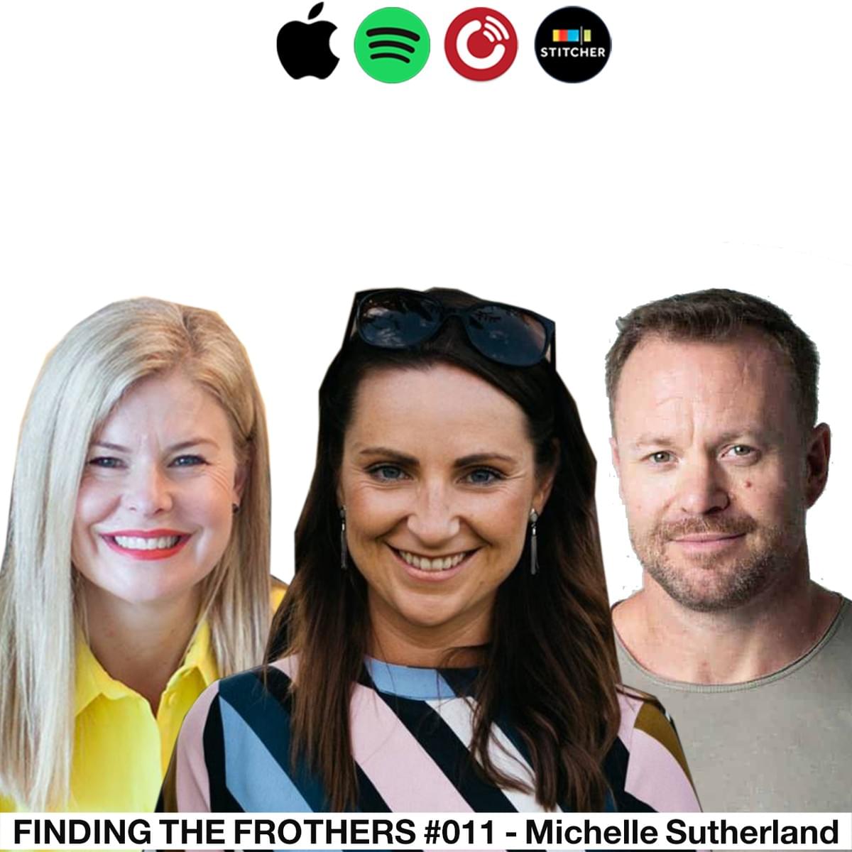 EP011: Michelle Sutherland - Entrepreneur health positi...