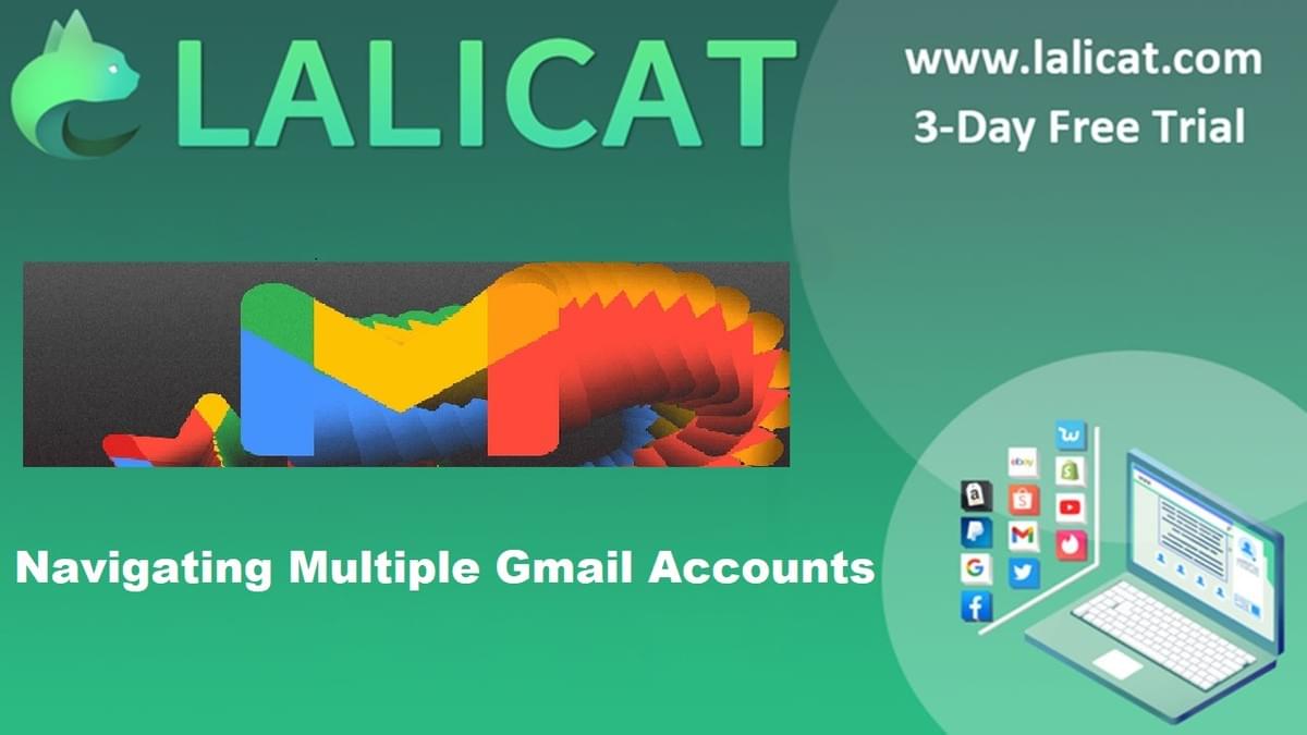 Navigating Multiple Gmail Accounts
