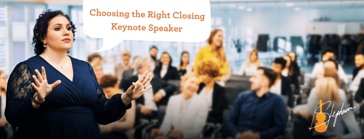 Choosing the Right Closing Keynote Speaker