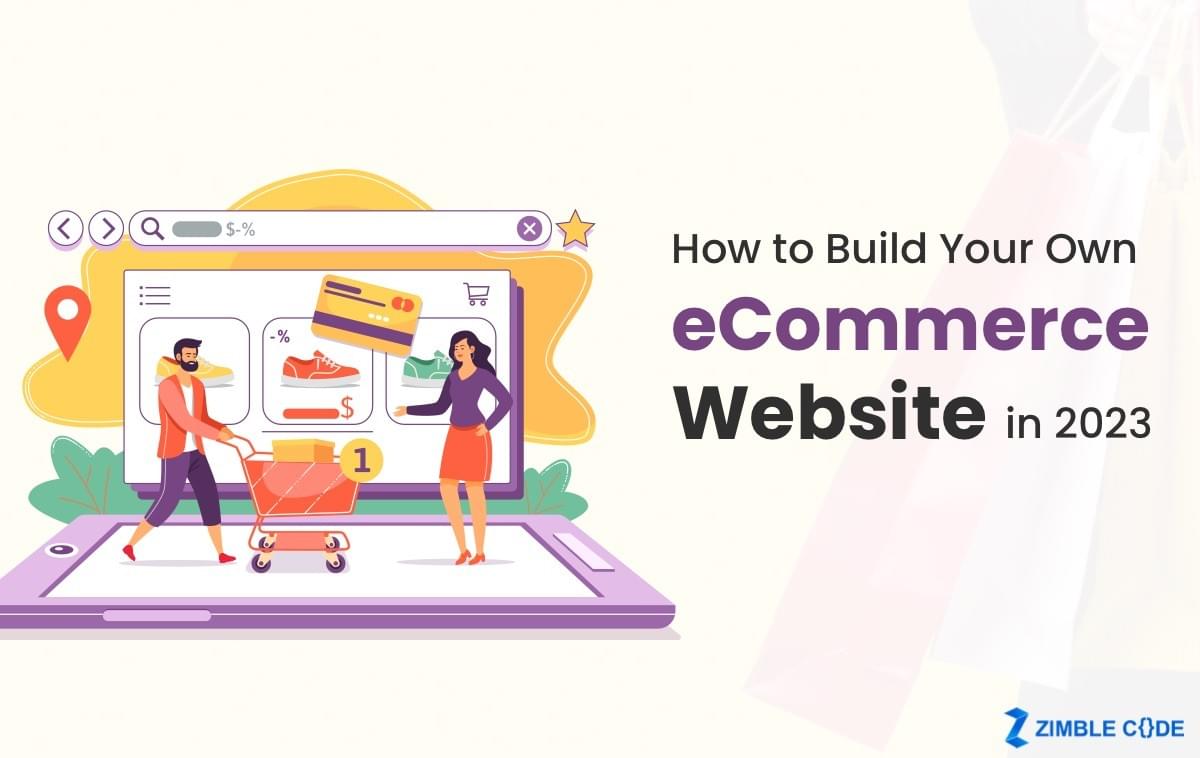 How to Build Your Own eCommerce Website in 2023 - Build...