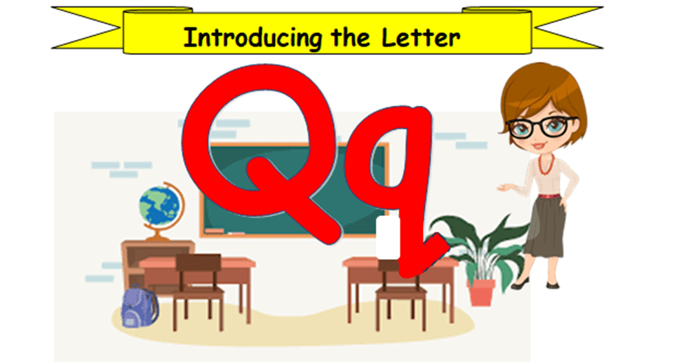 The Importance of the Letter Sounds of Qq - Reading ...