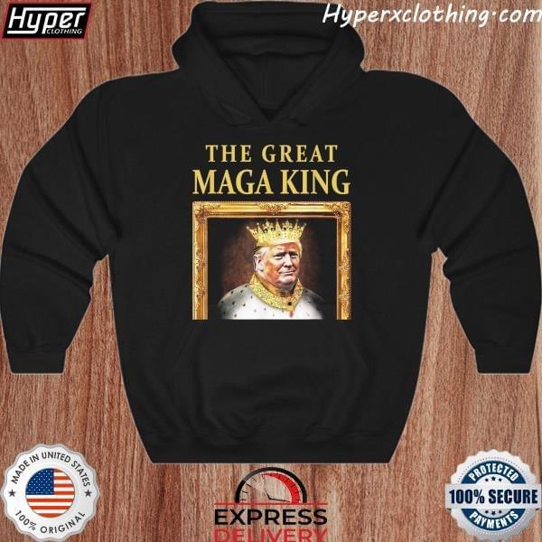 The great maga king Trump portrait ultra maga king shir...