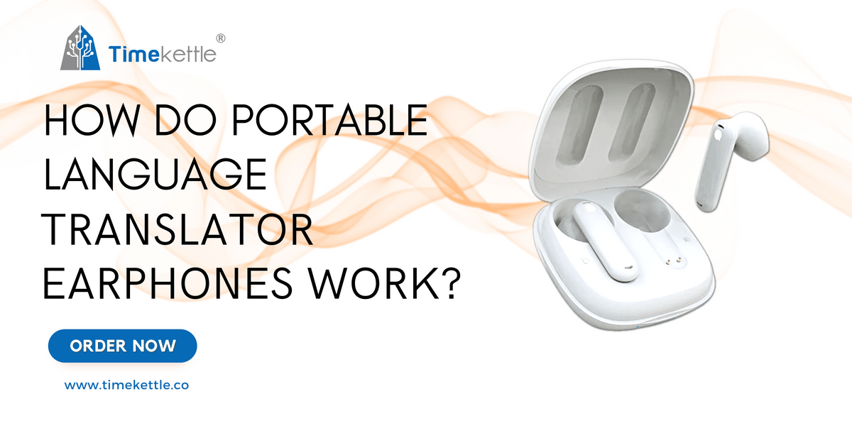 How do Portable Language Translator Earphones Work?