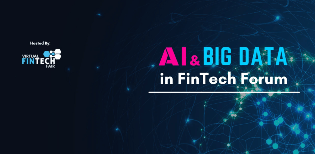 AI & Big Data in FinTech Forum 2021