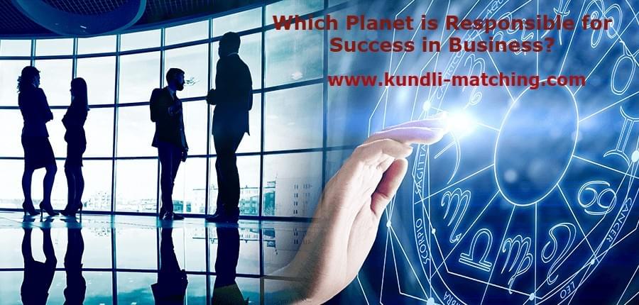 Which Planet is Responsible for Success in Business?