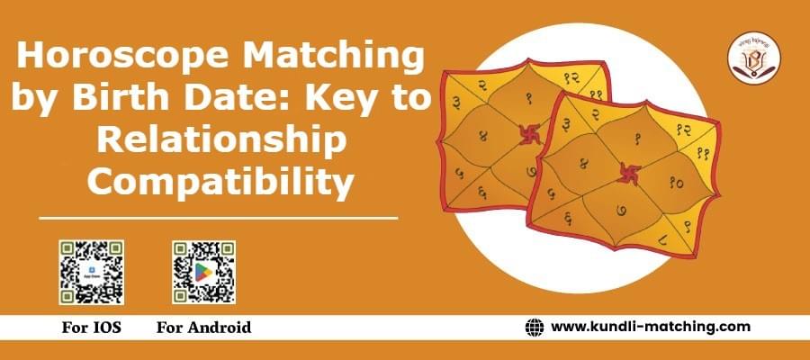 Horoscope Matching For Marriage: Key to Relationship Co...