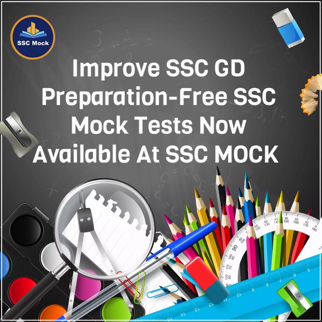 Improve SSC GD Preparation – Free SSC Mock Tests Now Av...