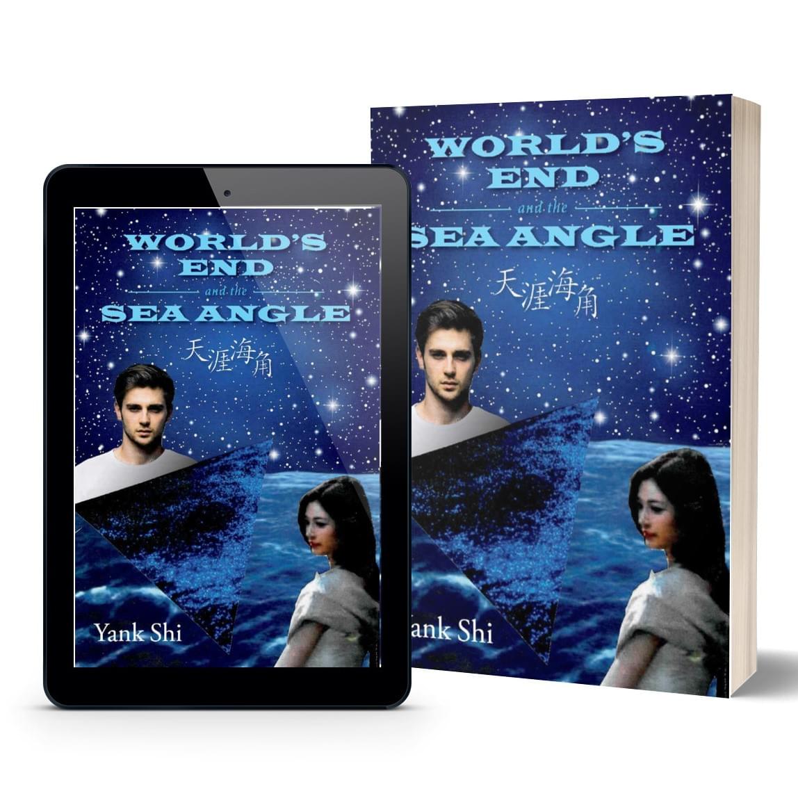 EDITOR'S NOTE - World's End and the Sea Angle - Yank Shi EDITOR'S NOTE - World's End and the Sea Angle - Yank Shi