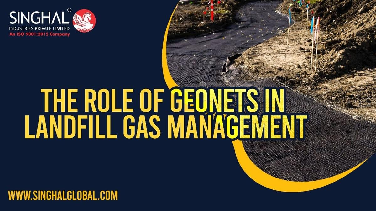 The Role of Geonets in Landfill Gas Management - geonet