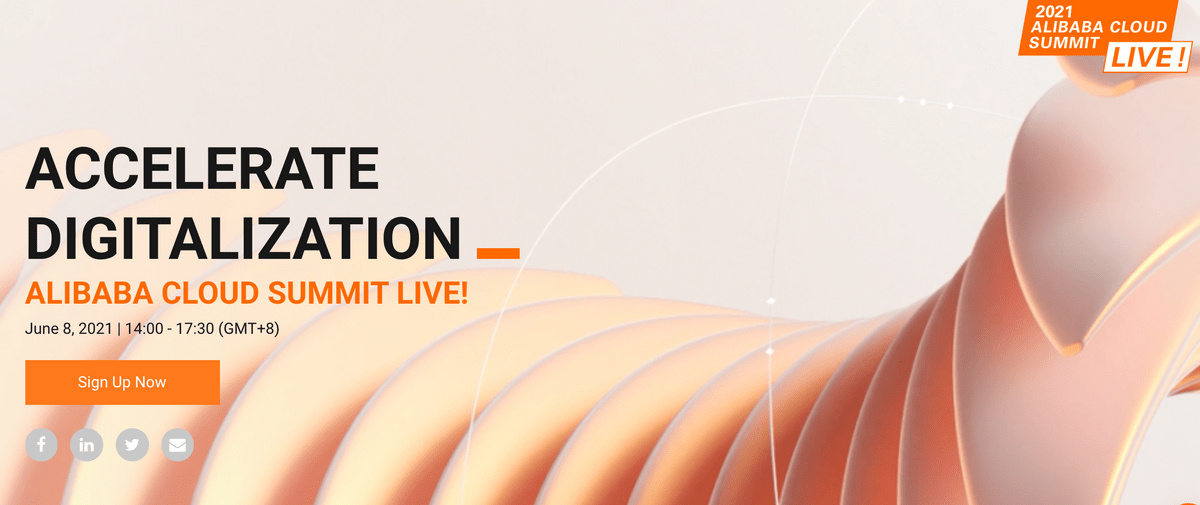 【告知】6/8 ACCELERATE DIGITALIZATION ALIBABA CLOUD SUMMIT ...
