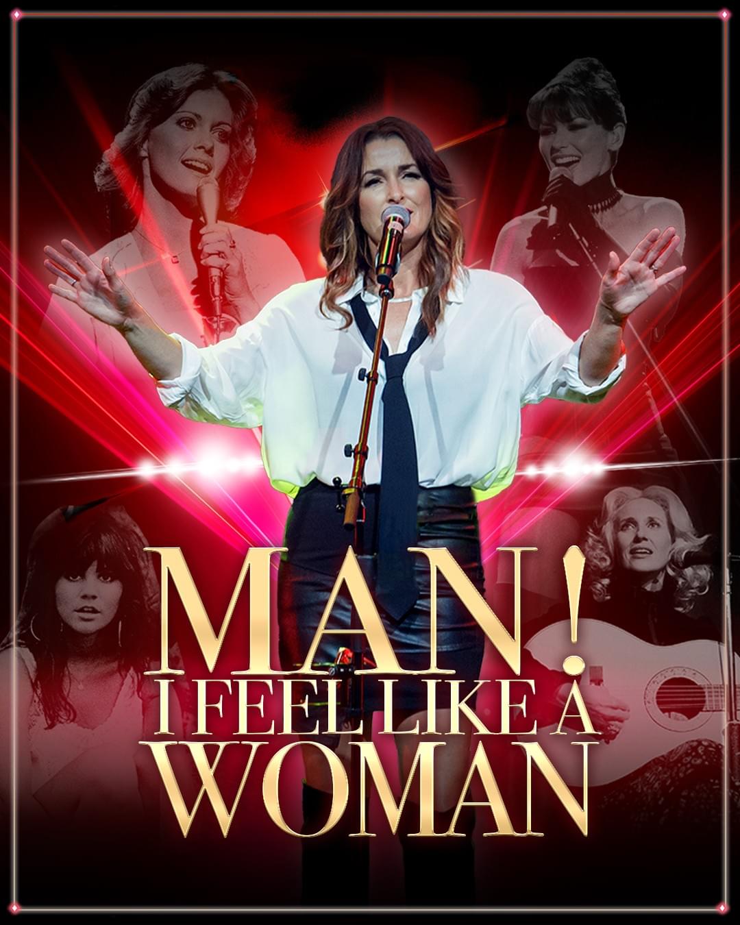 MAN, I FEEL LIKE A WOMAN
