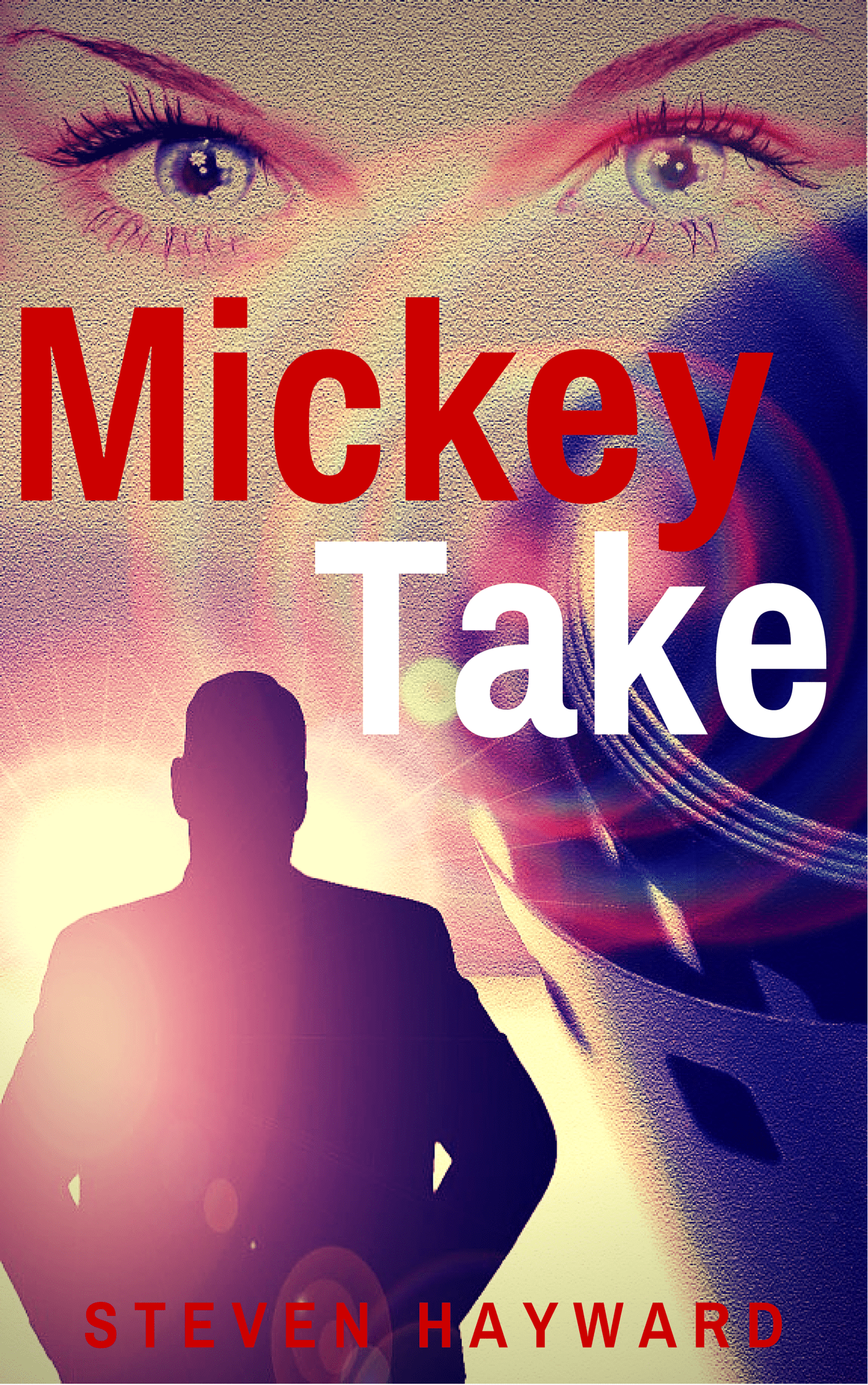 MICKEY TAKE - Website of Steven Hayward, Author
